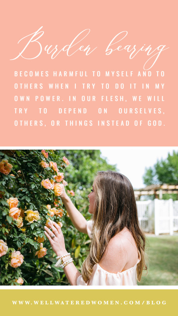 When Burden-Bearing Becomes Burdensome (Questions to ask yourself!)