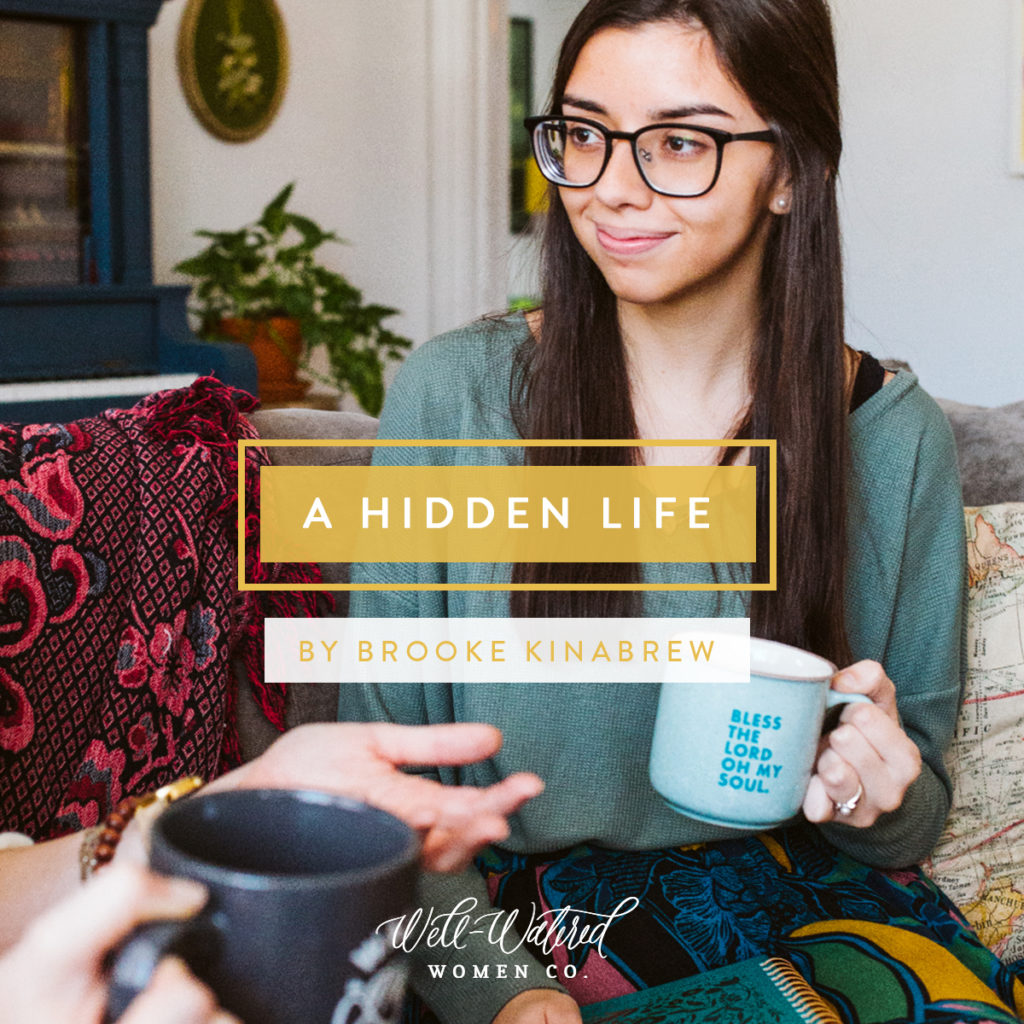 A Hidden Life: Honoring God When No One Sees Your Actions