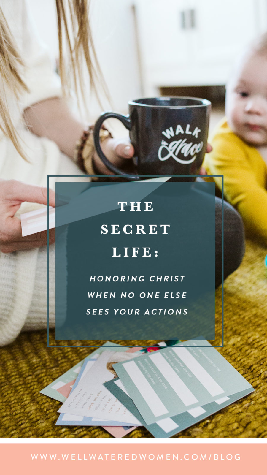 A Hidden Life: Honoring God When No One Sees Your Actions