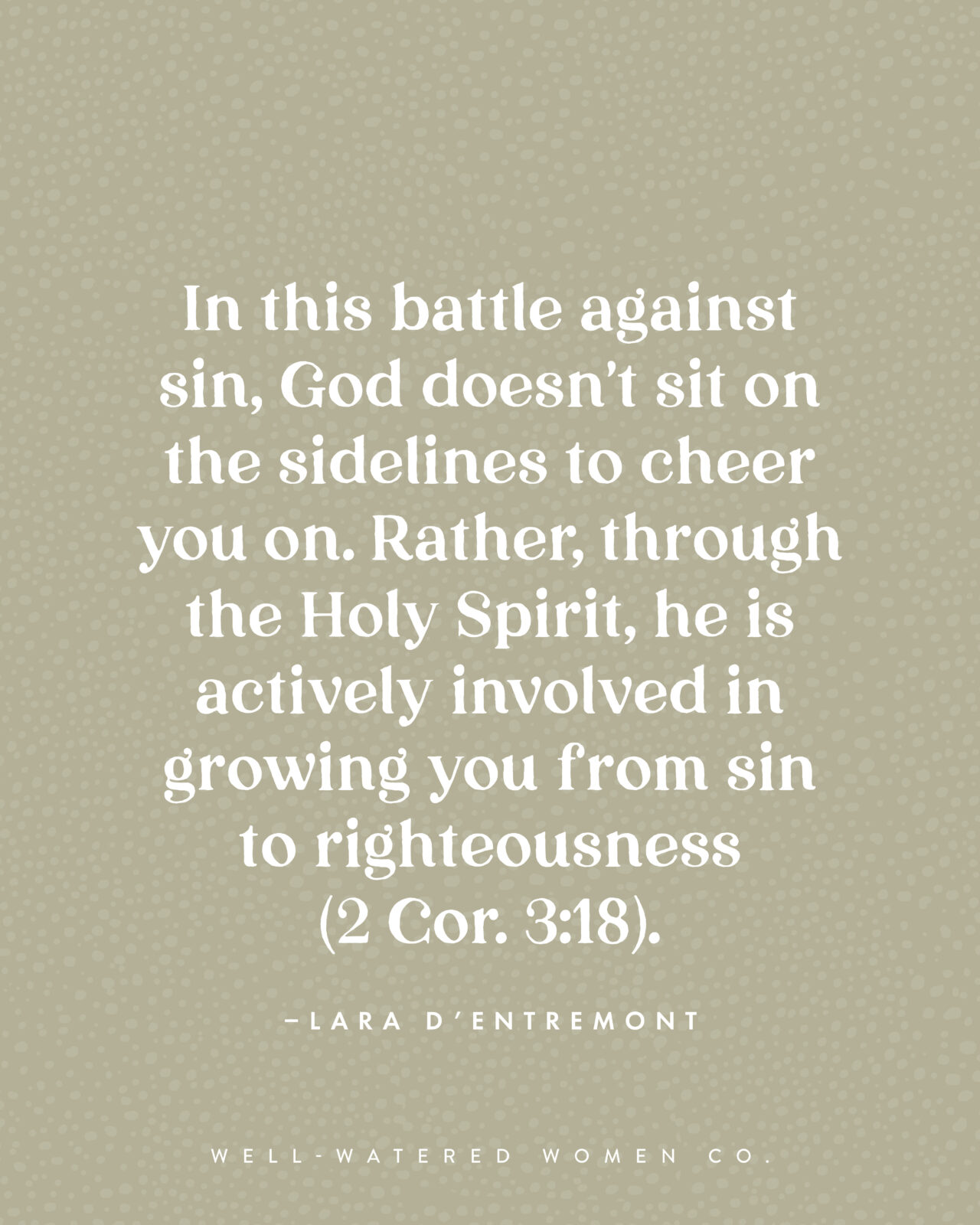 Why Do I Still Struggle with Sin? – Well-Watered Women